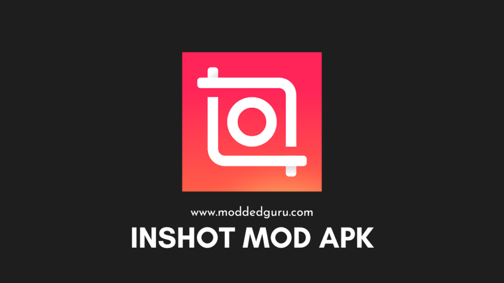 InShot Pro v1.983.1425 (MOD Unlocked All Pack) – Modded Guru