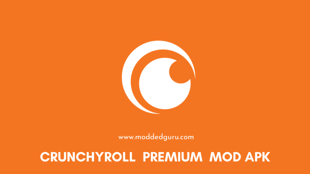Crunchyroll v3.23.0 MOD APK (Premium/AD-Free) - Modded Guru