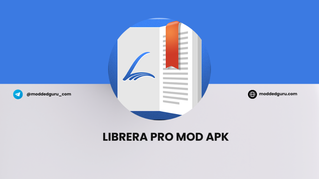 Librera PRO v8.9.176 APK (Full Paid) – Modded Guru