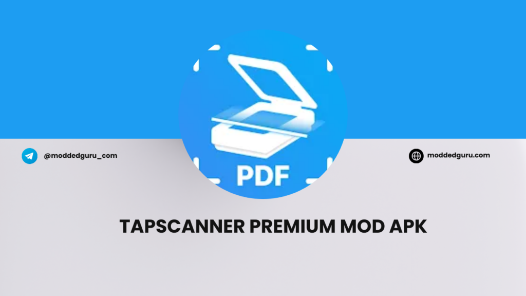 TapScanner v3.0.93 MOD APK (Pro & Premium Unlocked) – Modded Guru